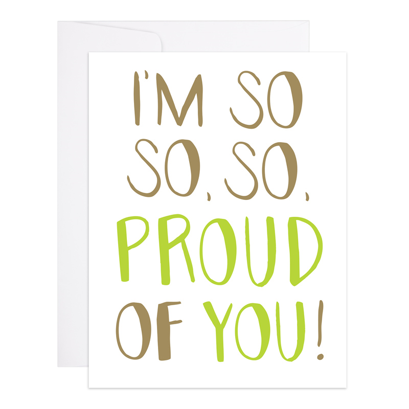 I'm So Proud of You – 9thLetterPress