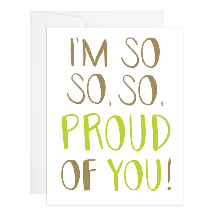 I'm So Proud of You – 9thLetterPress